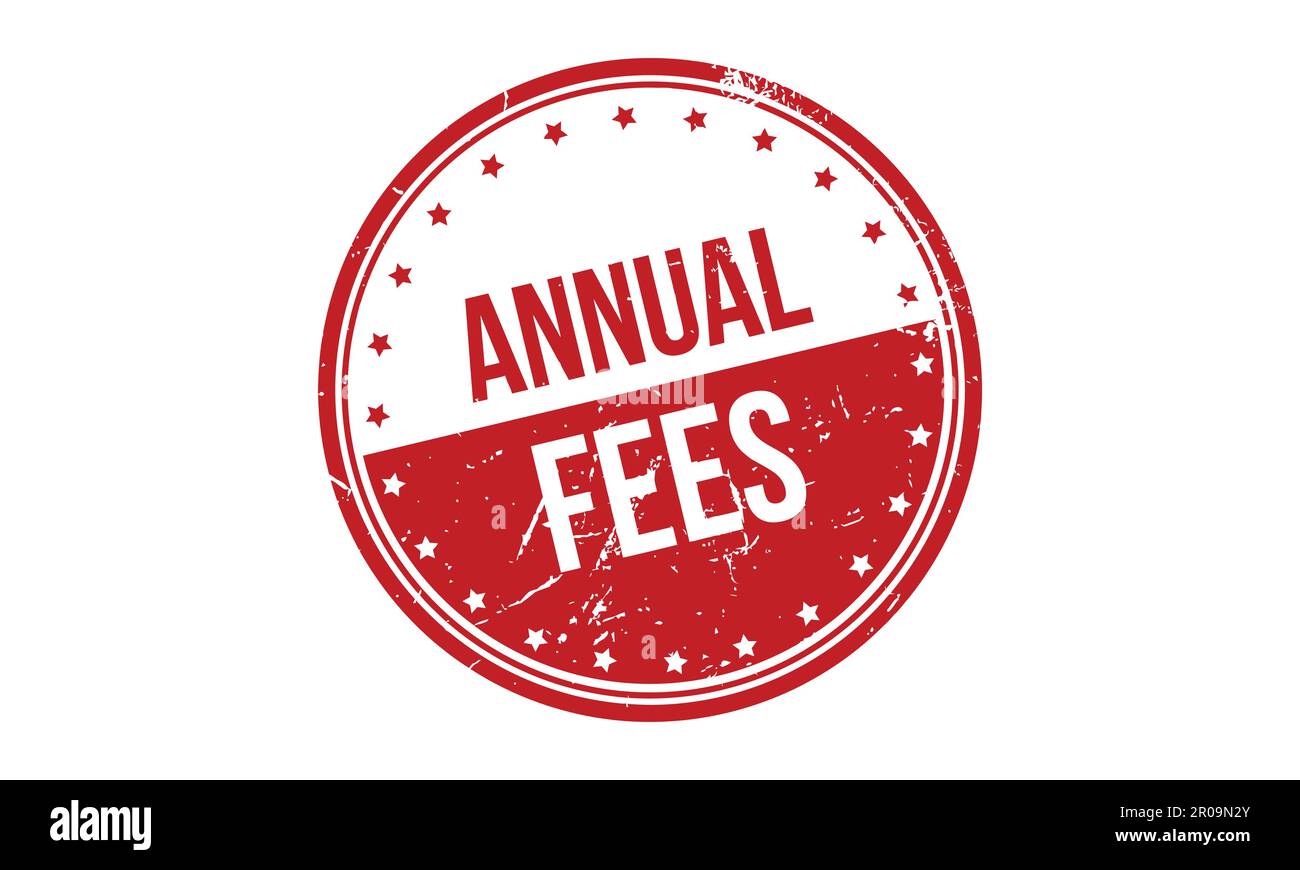 Annual Fees Rubber Grunge Stamp Seal Vector Illustration Stock Vector ...
