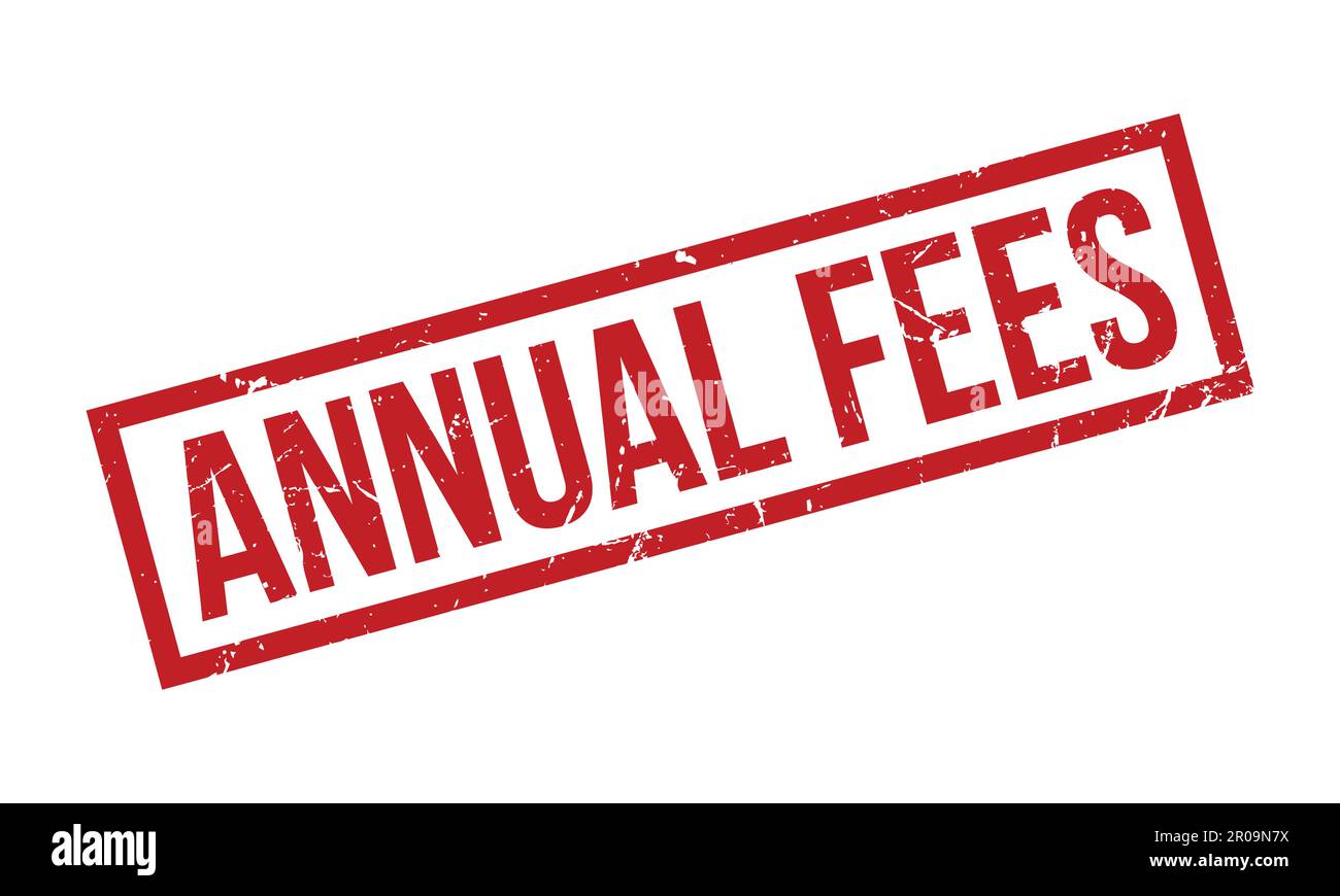 Annual fees stamp hi-res stock photography and images - Alamy