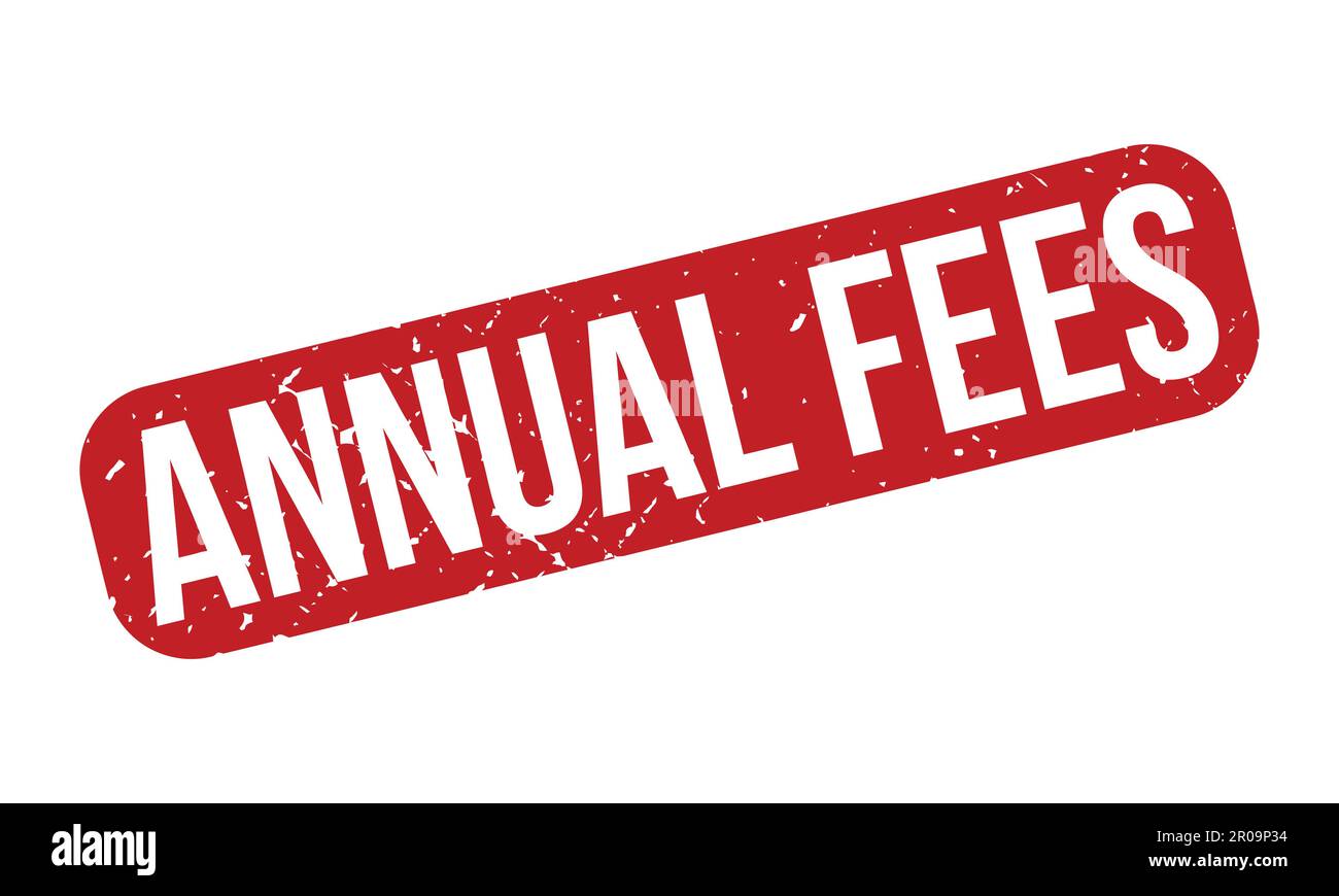 Annual Fees Rubber Grunge Stamp Seal Vector Illustration Stock Vector ...