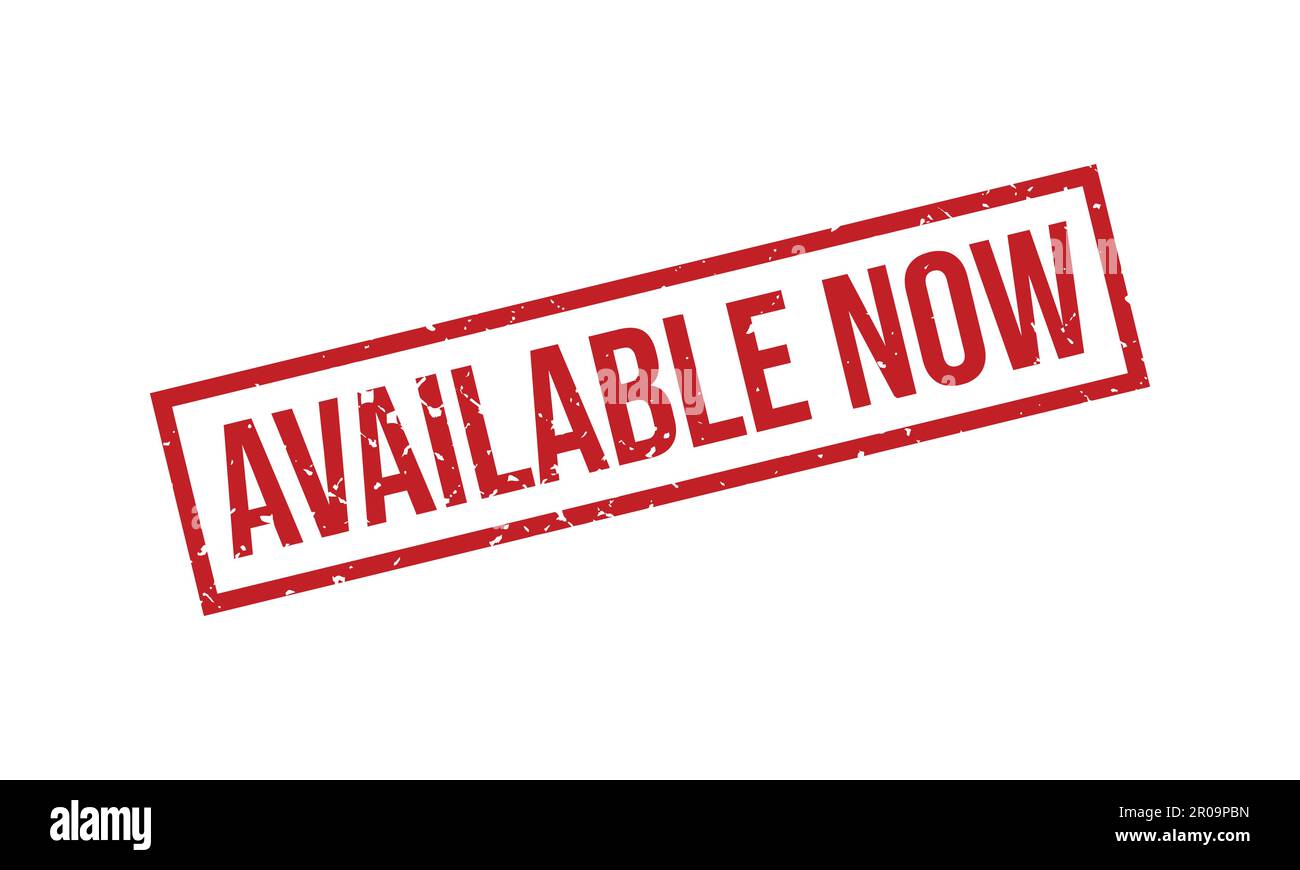 Available Now Rubber Grunge Stamp Seal Vector Illustration Stock Vector Image & Art - Alamy