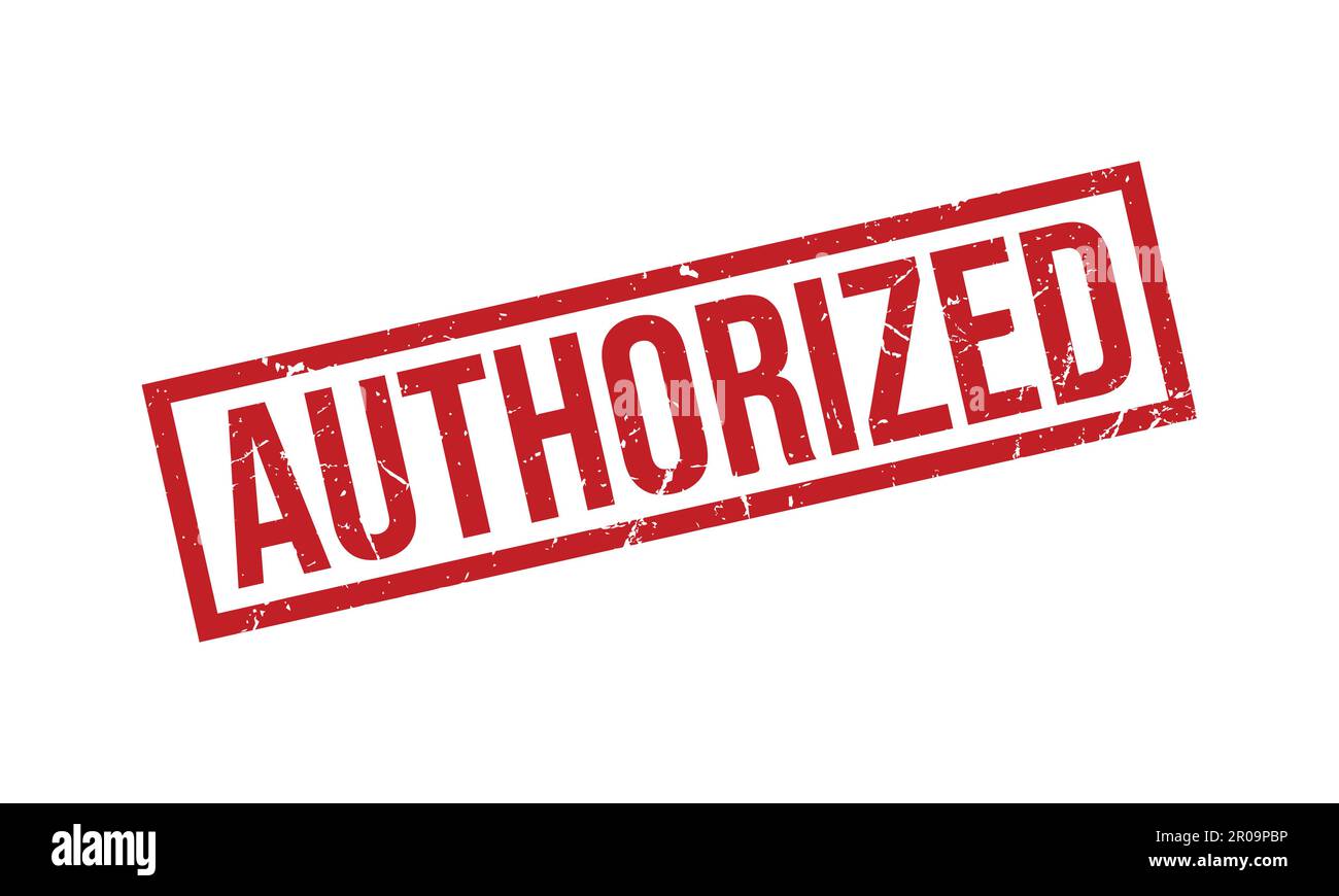 Authorized Rubber Stamp. Red Authorized Rubber Grunge Stamp Seal Vector ...