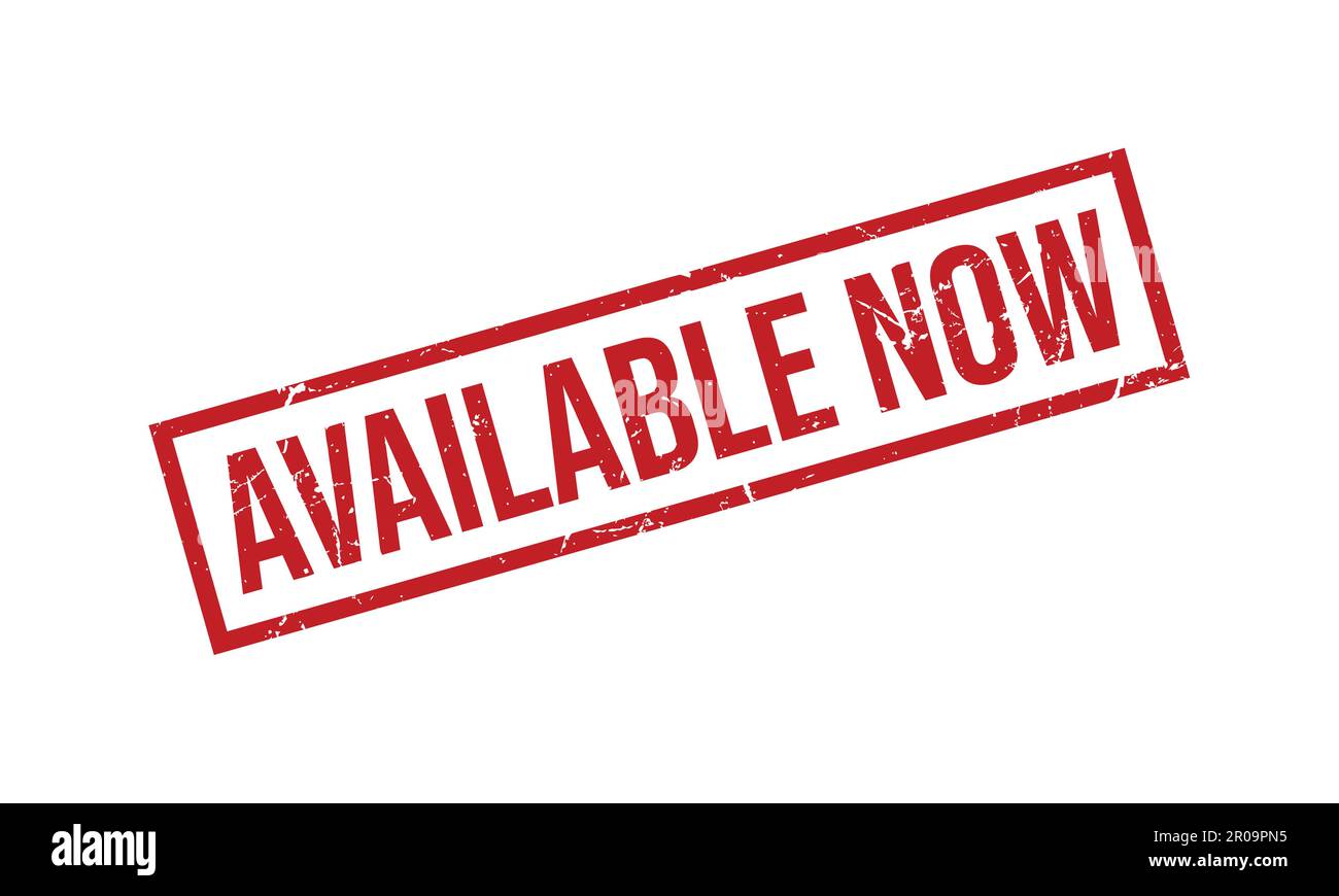 Available Now Rubber Stamp. Red Available Now Rubber Grunge Stamp Seal Vector Illustration Stock ...