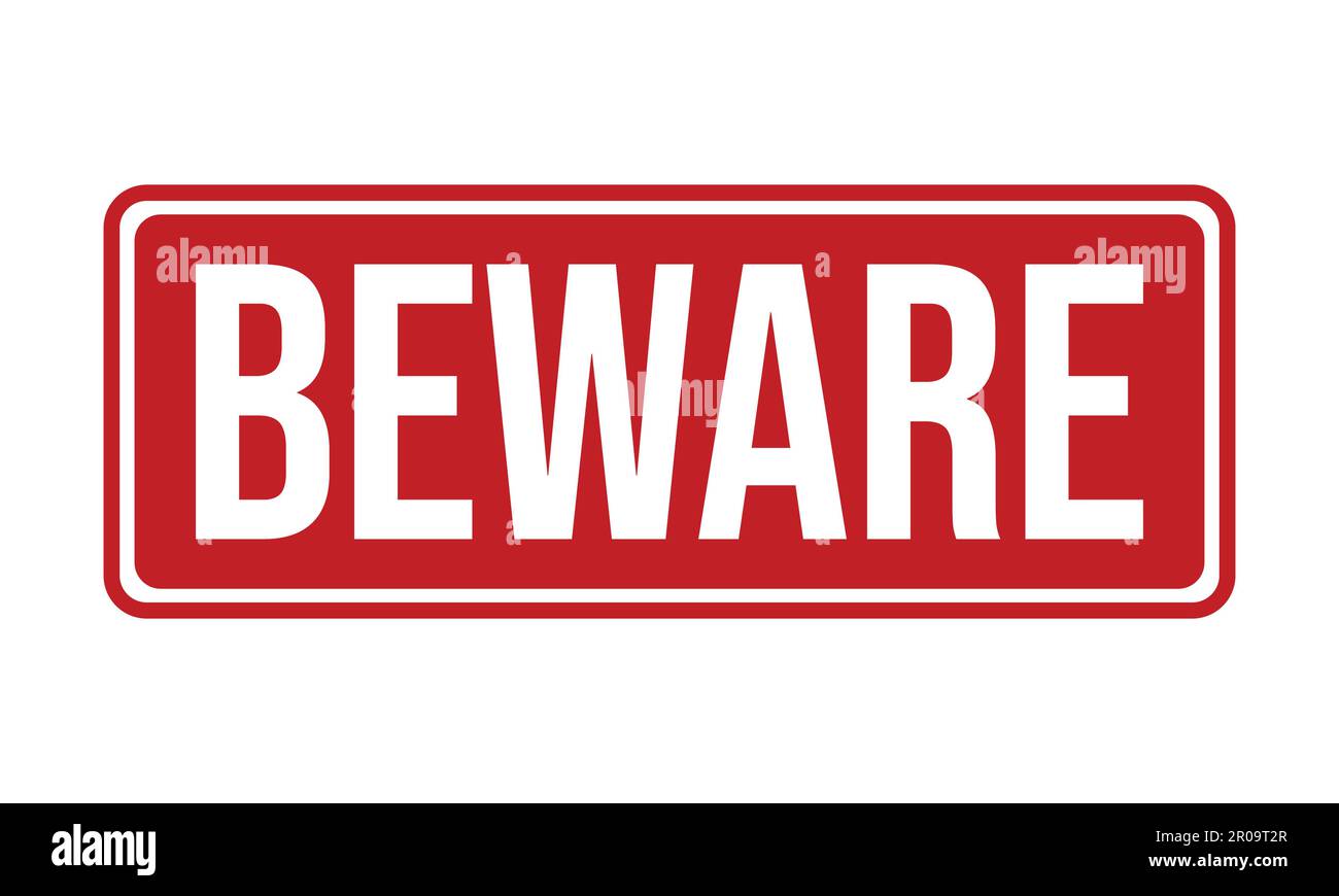 Beware rubber stamp hi-res stock photography and images - Alamy