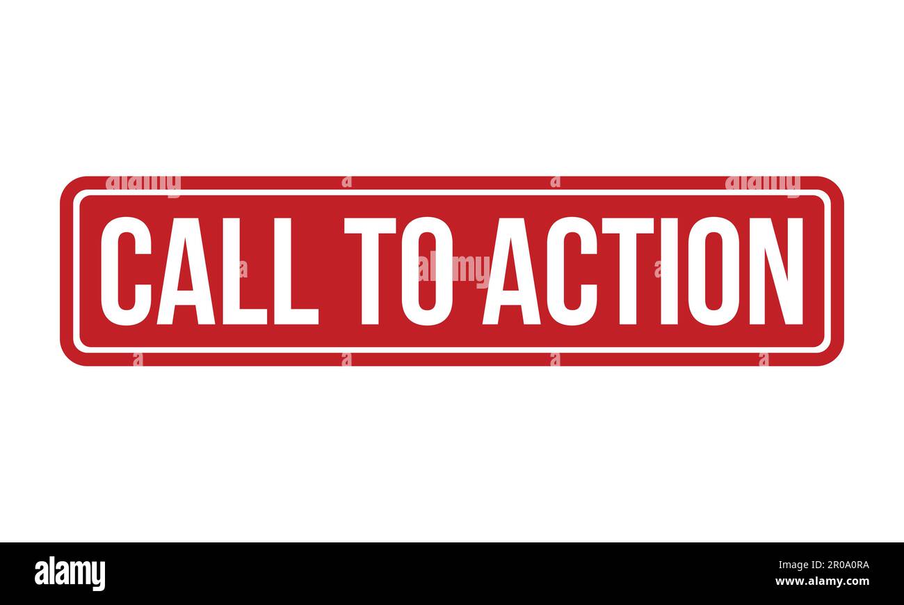 Call To Action Rubber Stamp. Red Call To Action Rubber Grunge Stamp ...
