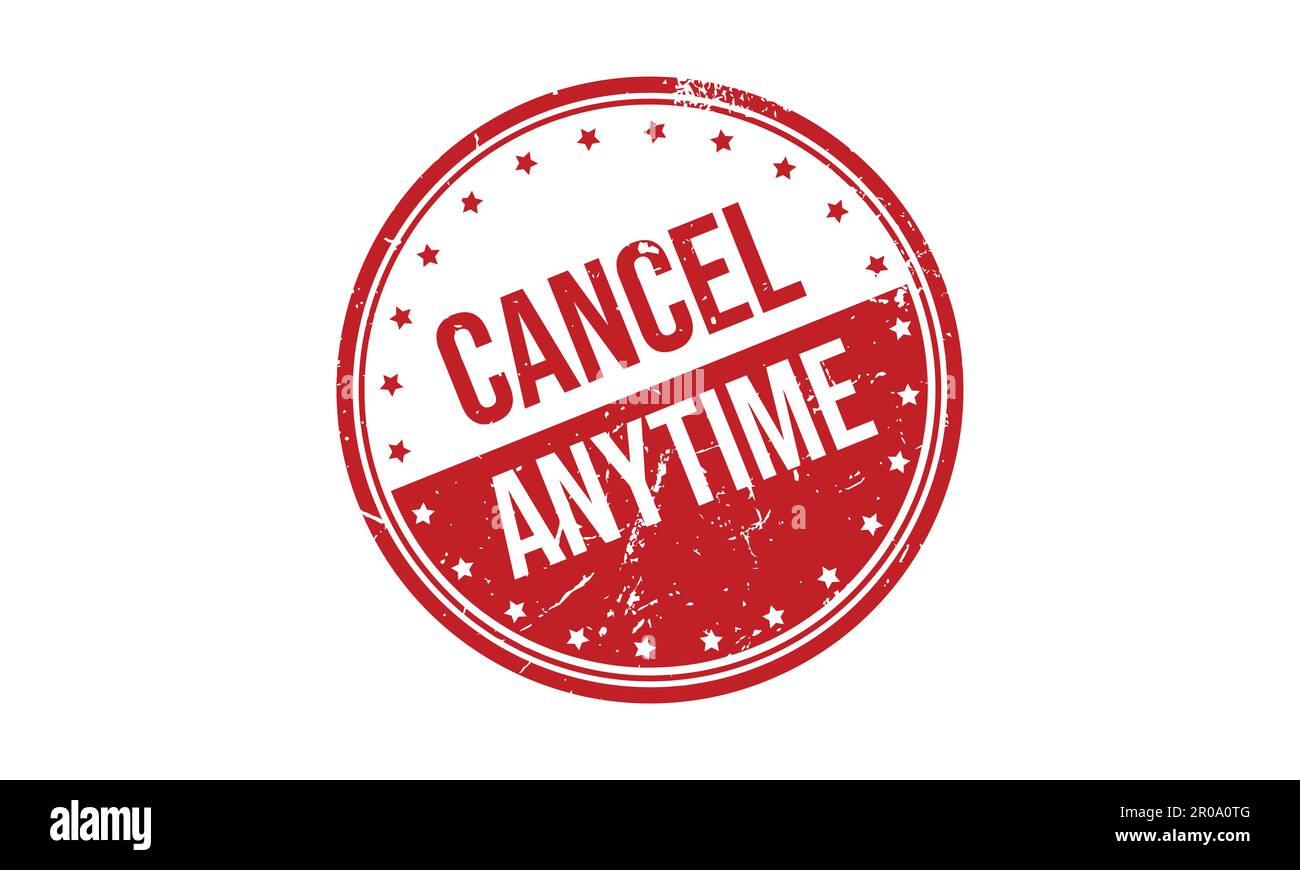 Cancel anytime word Stock Vector Images - Alamy