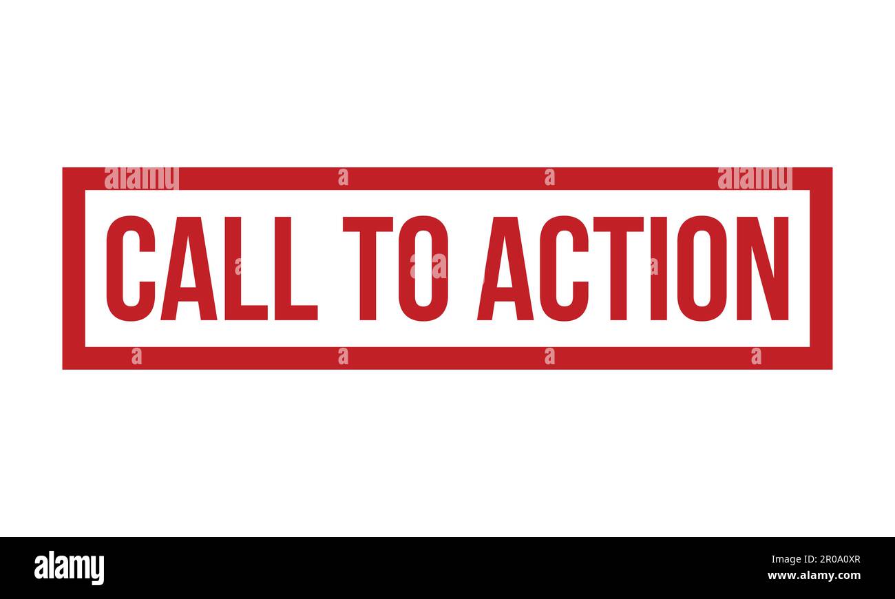 Call To Action Rubber Stamp. Red Call To Action Rubber Grunge Stamp ...