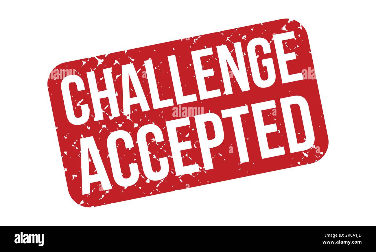 Challenge Accepted Rubber Stamp. Red Challenge Accepted Rubber Grunge ...