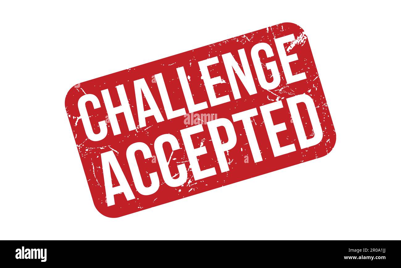 Challenge Accepted Rubber Stamp. Red Challenge Accepted Rubber Grunge ...