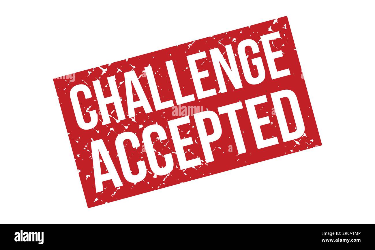Challenge Accepted Rubber Stamp. Red Challenge Accepted Rubber Grunge ...