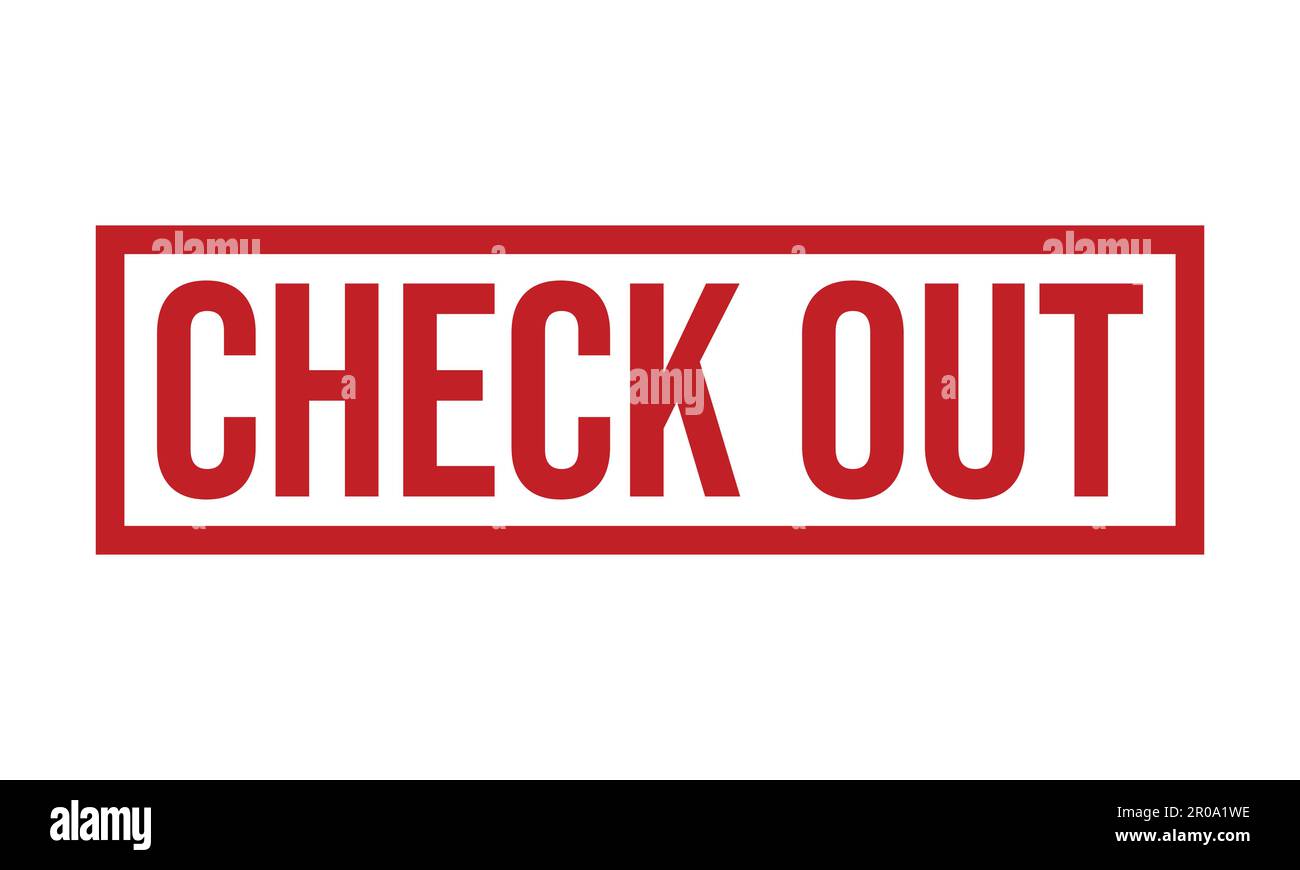 Check Out Rubber Stamp. Check Out Rubber Grunge Stamp Seal Vector ...