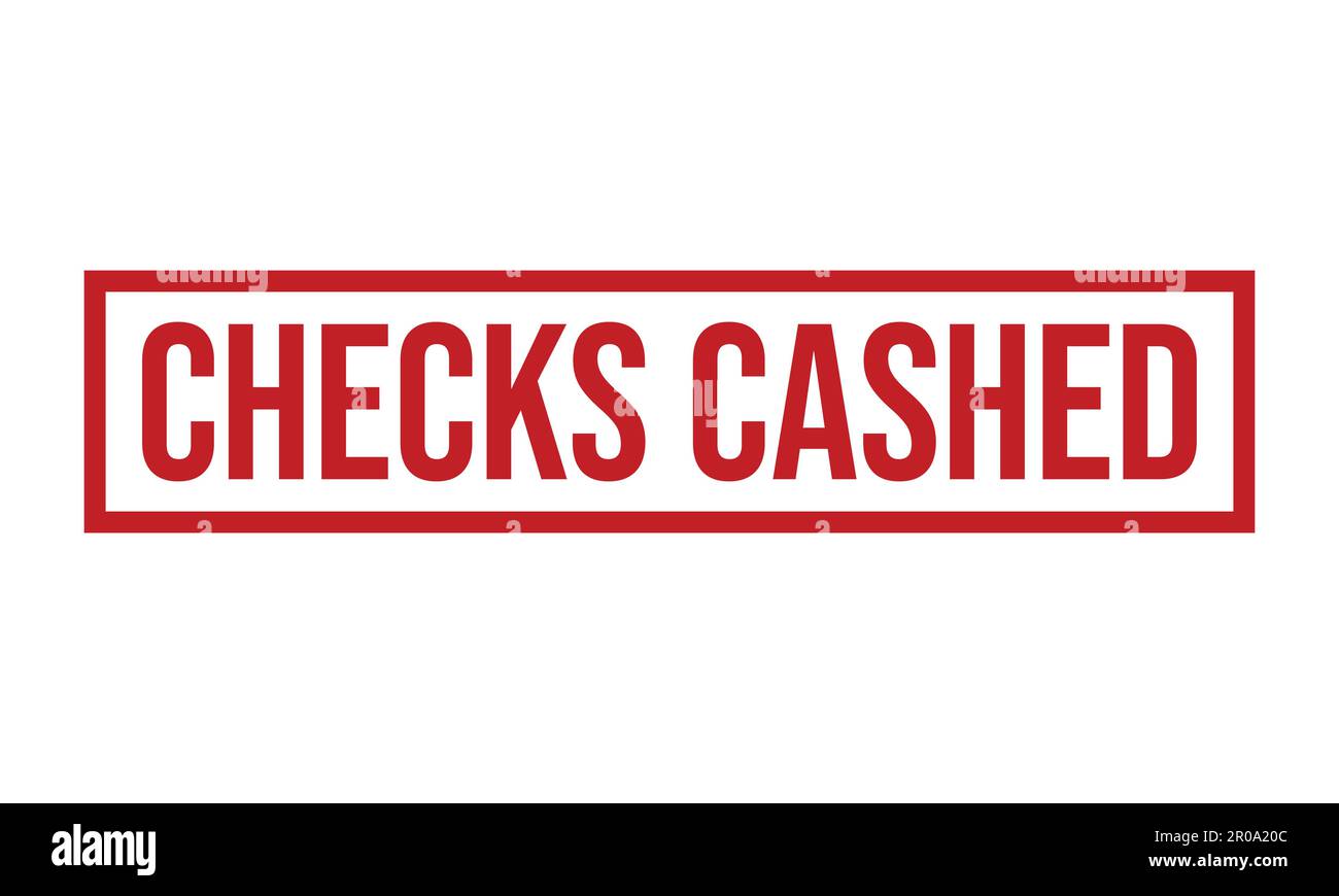 Checks cashed sign hi-res stock photography and images - Alamy