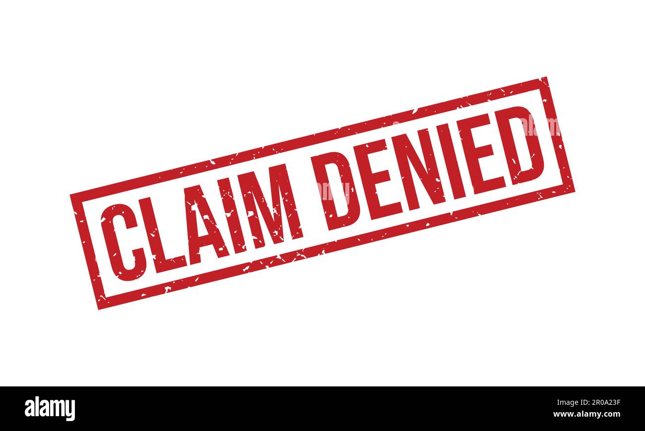 Claim Denied Rubber Grunge Stamp Seal Vector Illustration Stock Vector ...