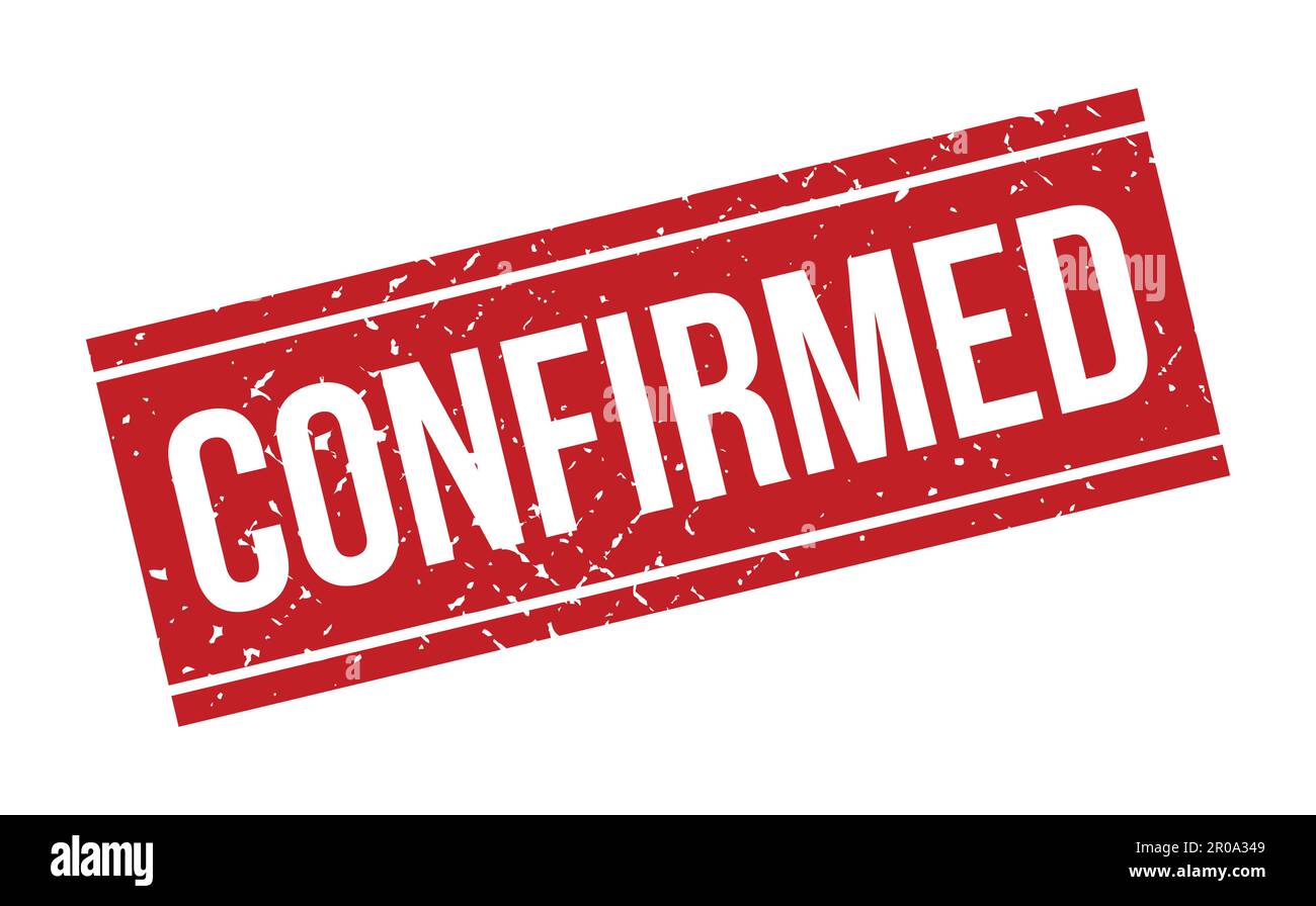 Confirmed Rubber Stamp. Red Confirmed Rubber Grunge Stamp Seal Vector ... Confirmed Rubber Stamp. Red Confirmed Rubber Grunge Stamp Seal Vector ...