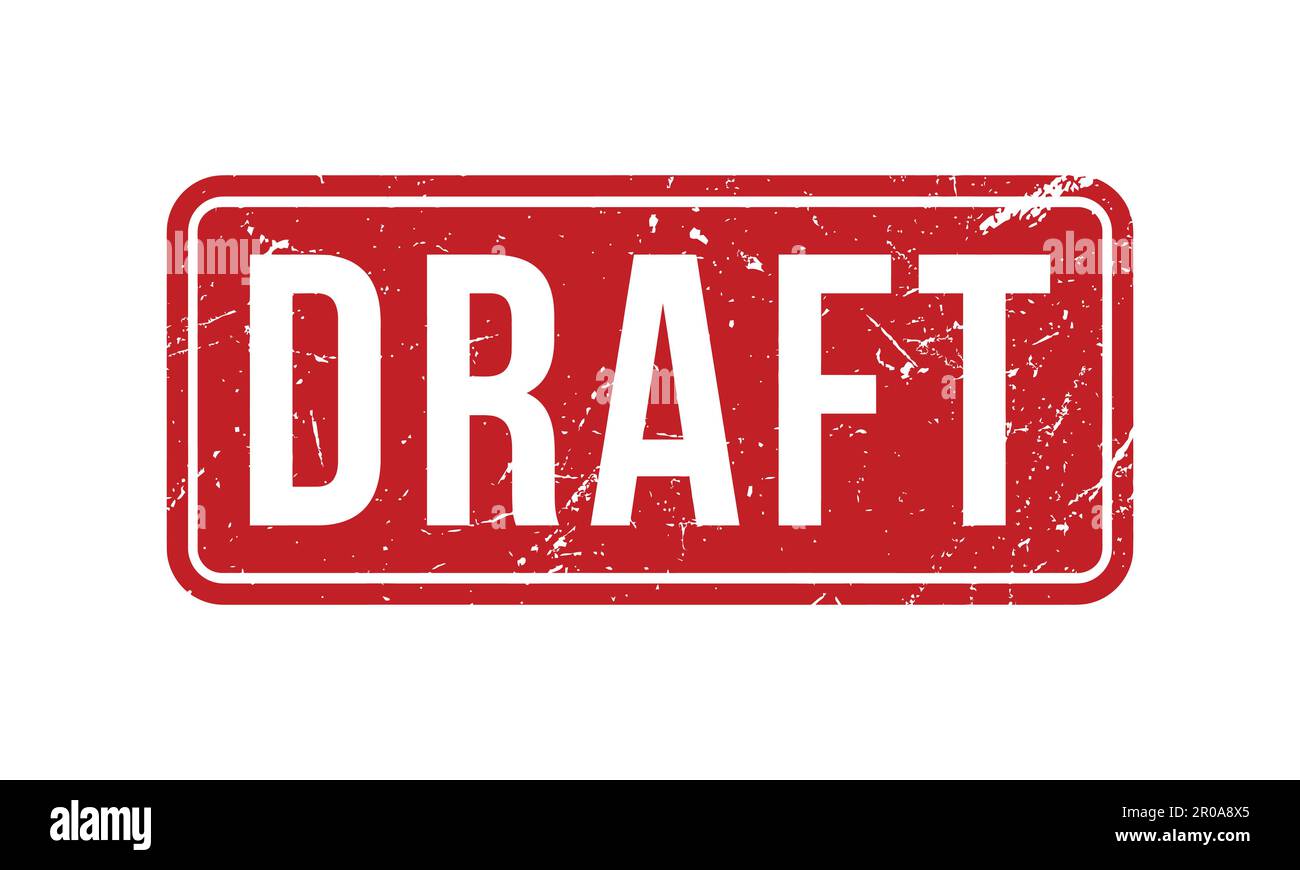 Draft Rubber Stamp. Red Draft Rubber Grunge Stamp Seal Vector ...