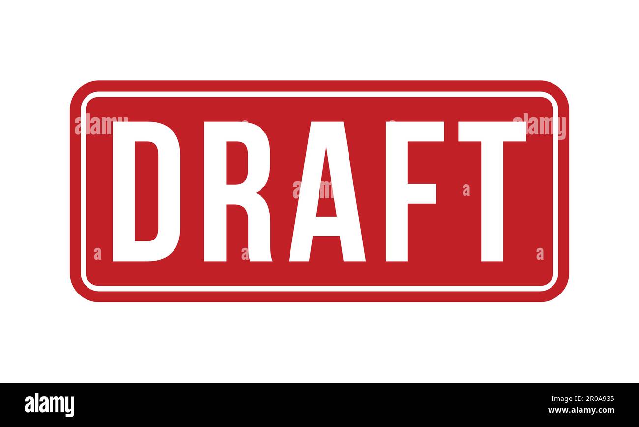 Draft Rubber Stamp. Red Draft Rubber Grunge Stamp Seal Vector ...