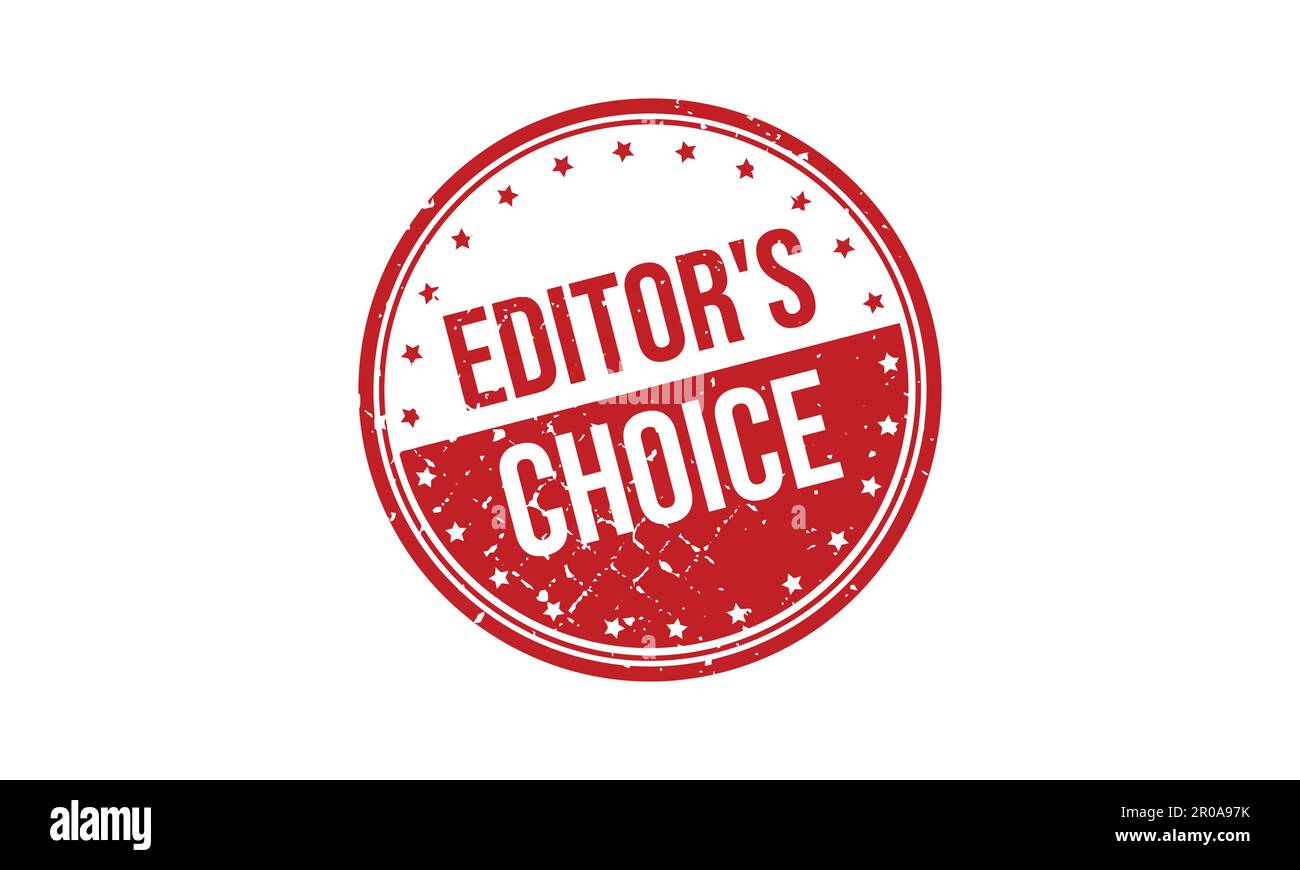 Editor’s Choice Rubber Stamp. Editor’s Choice Grunge Stamp Seal Vector ...