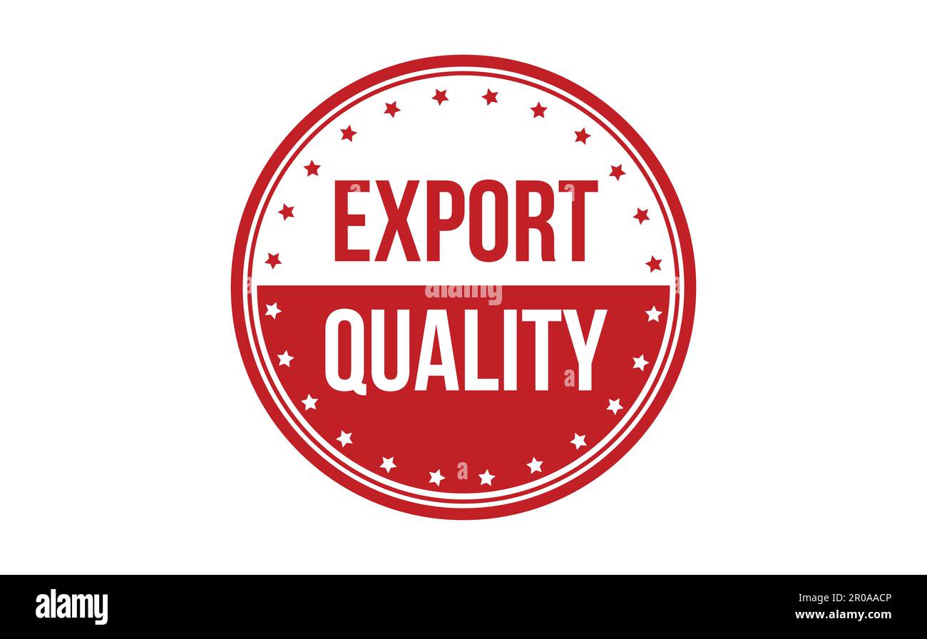 Export Quality Rubber Stamp. Red Export Quality Rubber Grunge Stamp Seal Vector Illustration ...