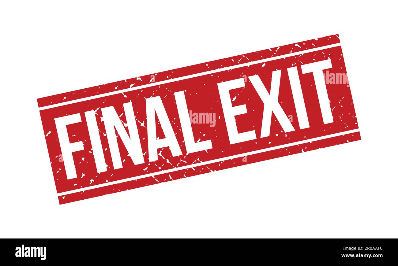 Final exit stamp hi-res stock photography and images - Alamy