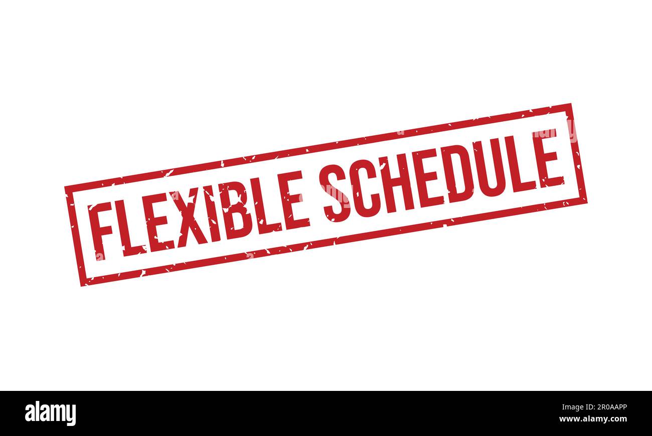 Flexible Schedule Rubber Stamp. Flexible Schedule Grunge Stamp Seal ...