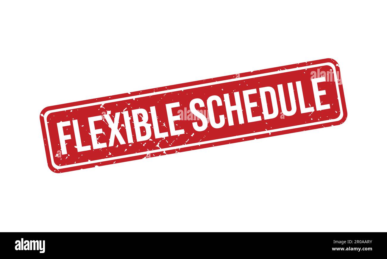 Flexible Schedule Rubber Stamp. Flexible Schedule Grunge Stamp Seal ...