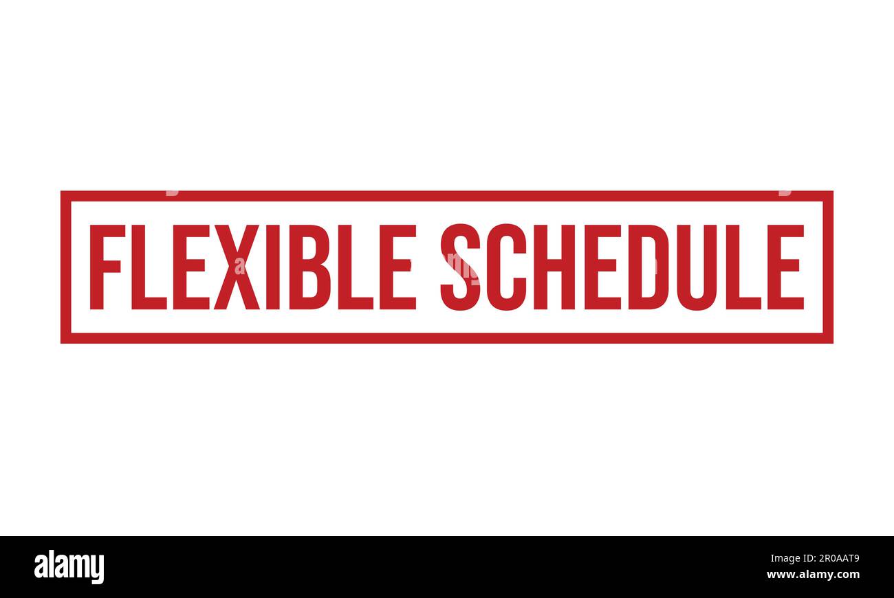 Flexible Schedule Rubber Stamp. Flexible Schedule Grunge Stamp Seal ...