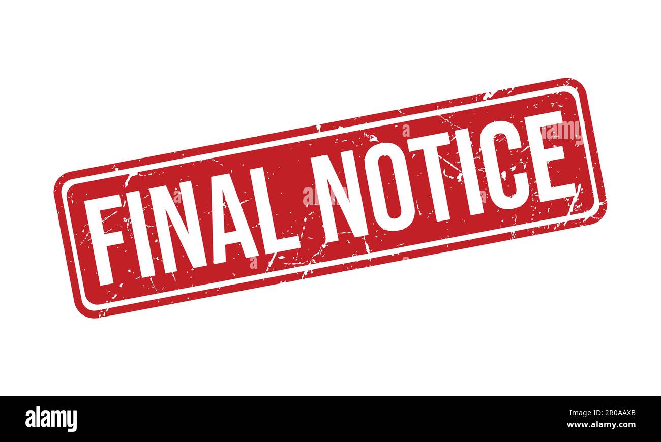 Final notice red grunge Stock Vector Images - Alamy