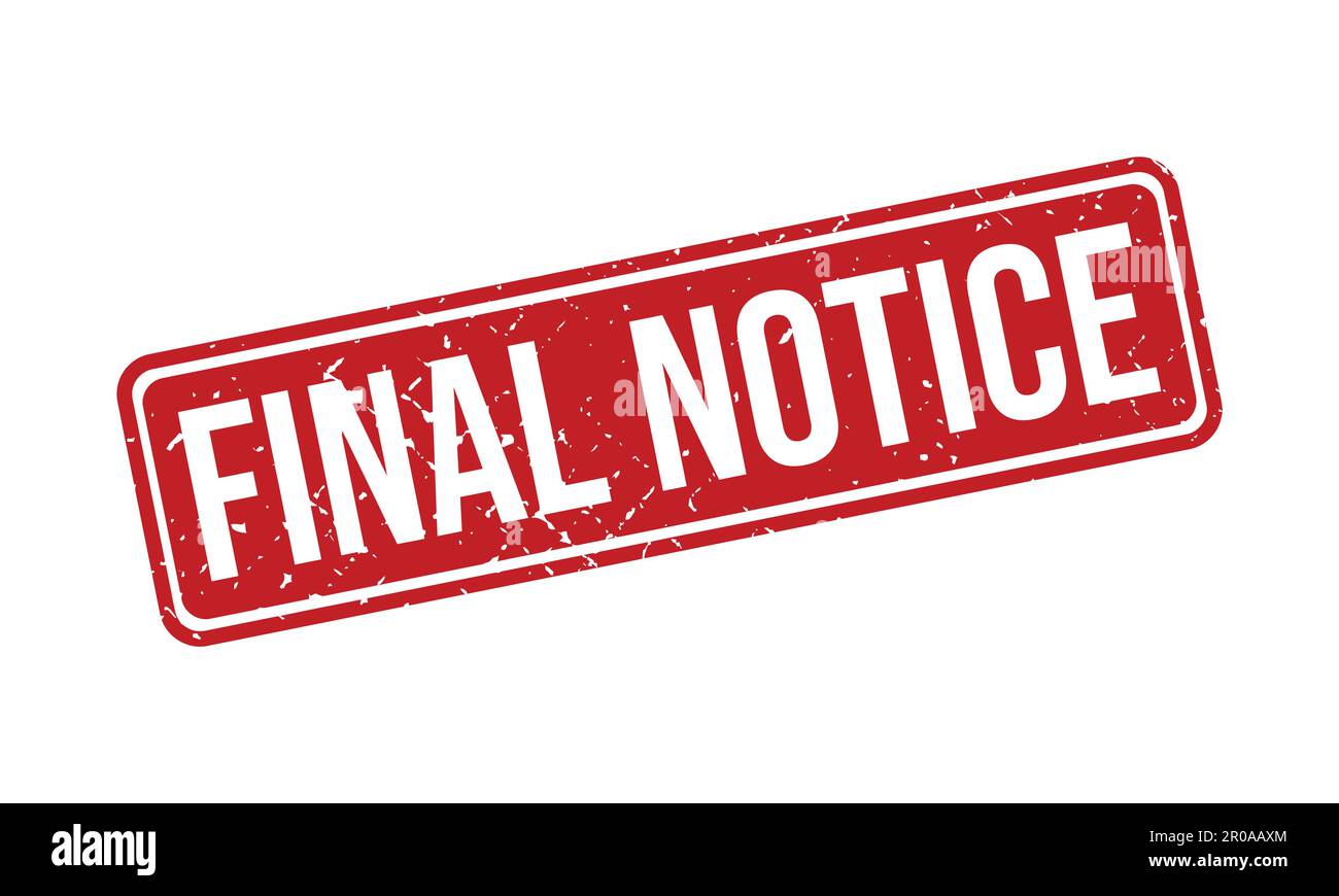 Final notice red grunge Stock Vector Images - Alamy