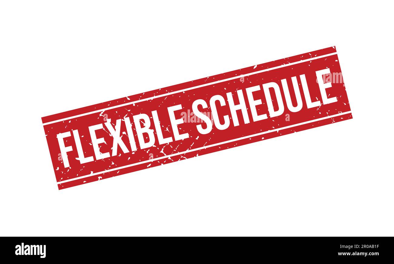 Flexible Schedule Rubber Stamp. Flexible Schedule Grunge Stamp Seal ...