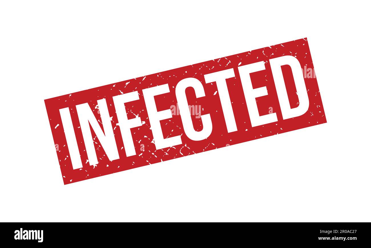 Infected Rubber Stamp. Infected Grunge Stamp Seal Vector Illustration ...