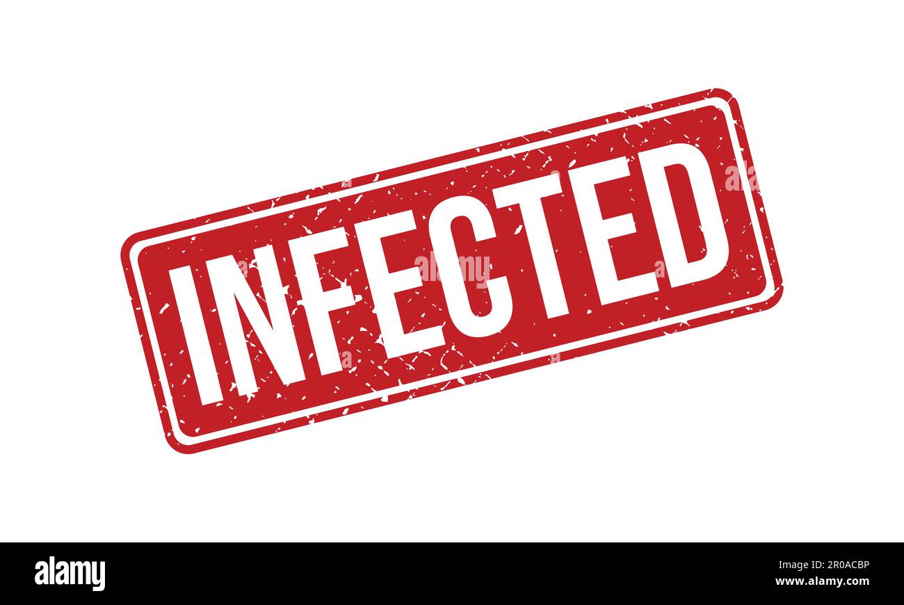 Infected Rubber Stamp. Infected Grunge Stamp Seal Vector Illustration ...
