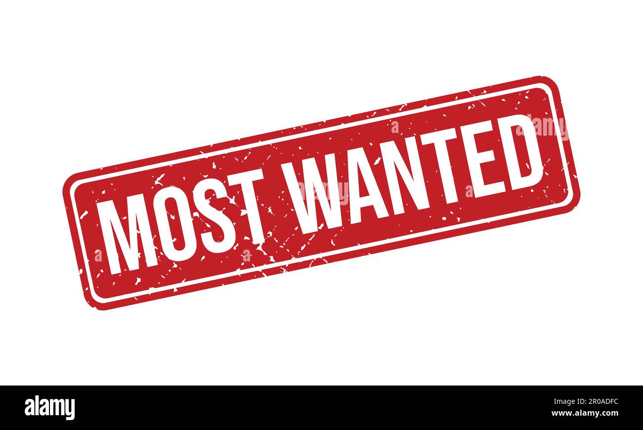 Most Wanted Rubber Stamp. Red Most Wanted Rubber Grunge Stamp Seal ...