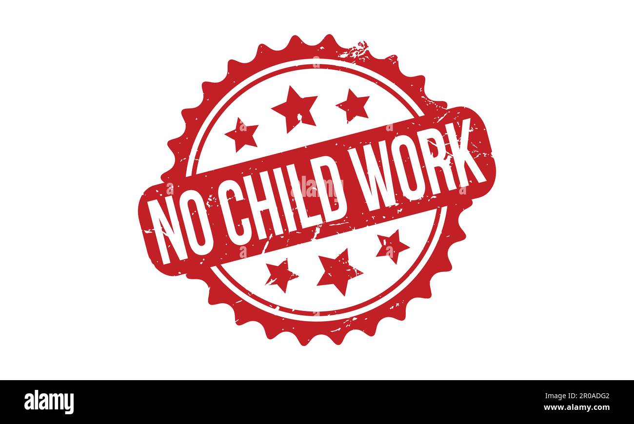 No Child Work Rubber Stamp. Red No Child Work Rubber Grunge Stamp Seal ...