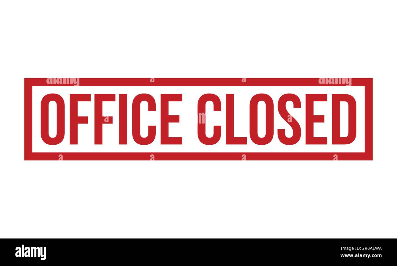 Office Closed Rubber Stamp. Red Office Closed Rubber Grunge Stamp Seal ...