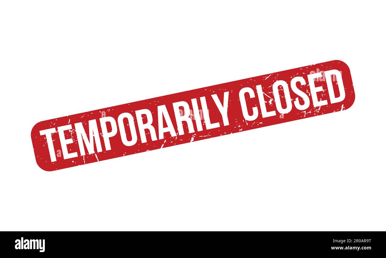 Temporarily closed stamp hi-res stock photography and images - Alamy