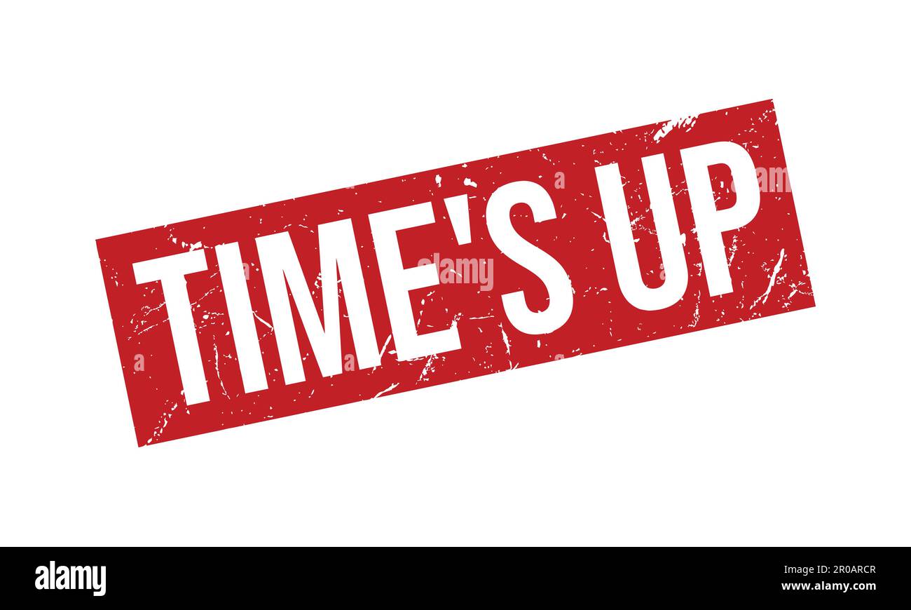 Times up rubber stamp hi-res stock photography and images - Alamy