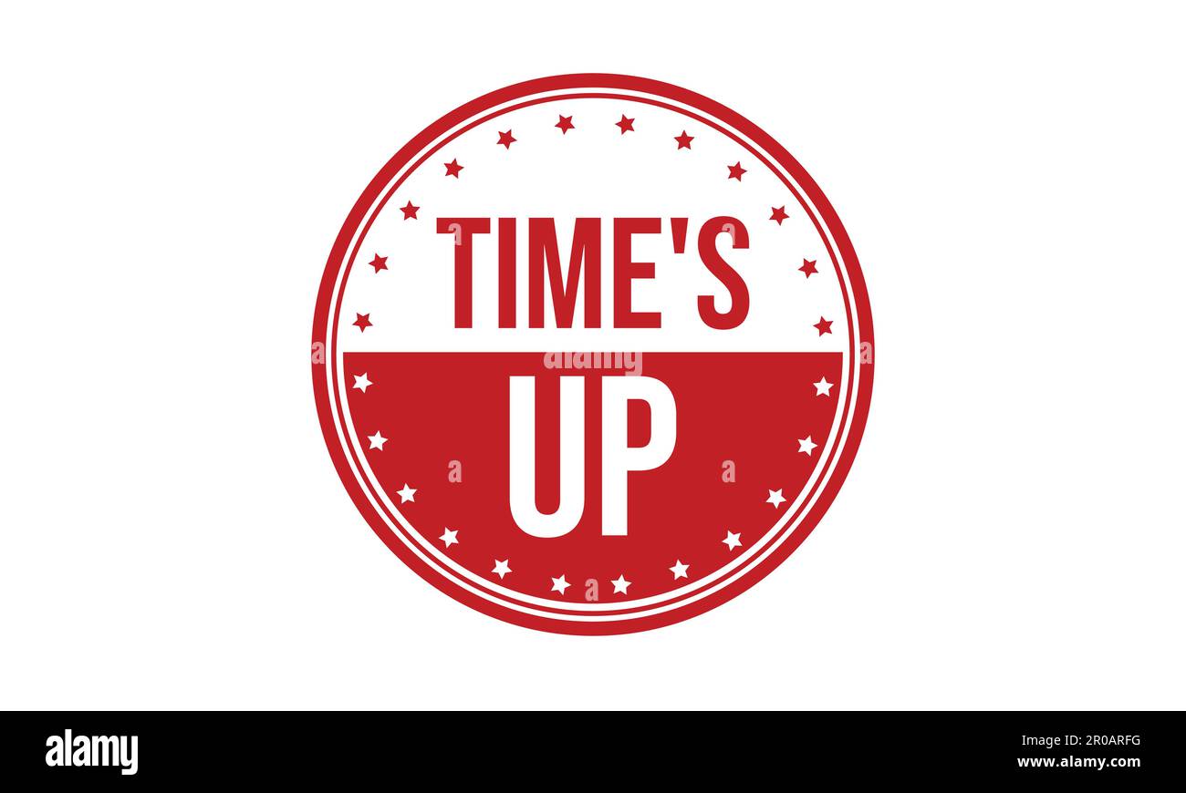 Times Up Rubber Grunge Stamp Seal Stock Vector Stock Vector Image & Art ...