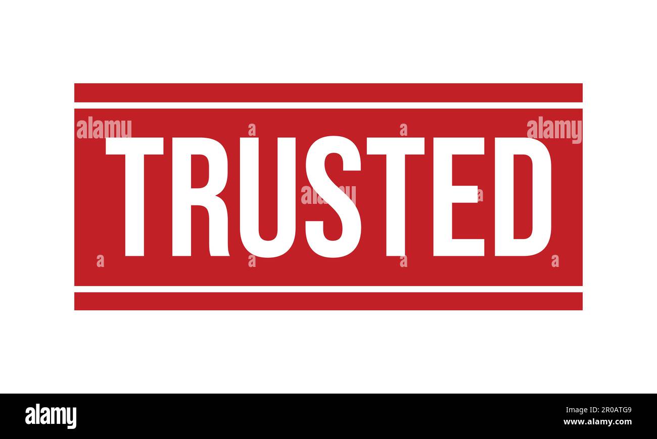 Trusted Rubber Stamp. Trusted Rubber Grunge Stamp Seal Vector ...