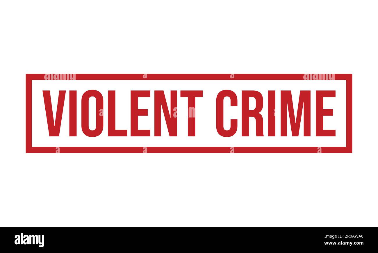 Violent crime rubber stamp hi-res stock photography and images - Alamy