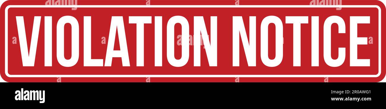 Violation Notice Rubber Stamp. Red Violation Notice Rubber Grunge Stamp ...