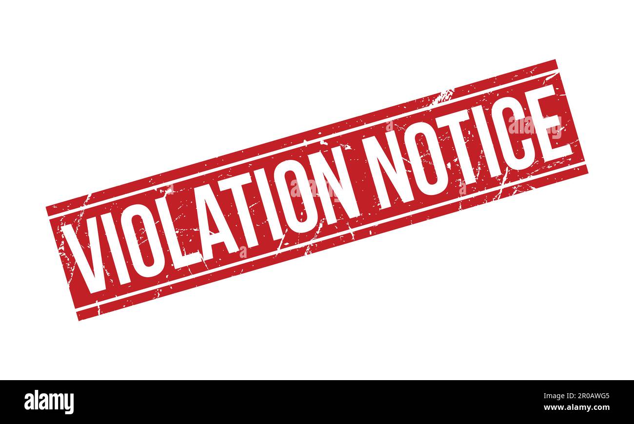 Violation Notice Rubber Stamp. Red Violation Notice Rubber Grunge Stamp ...
