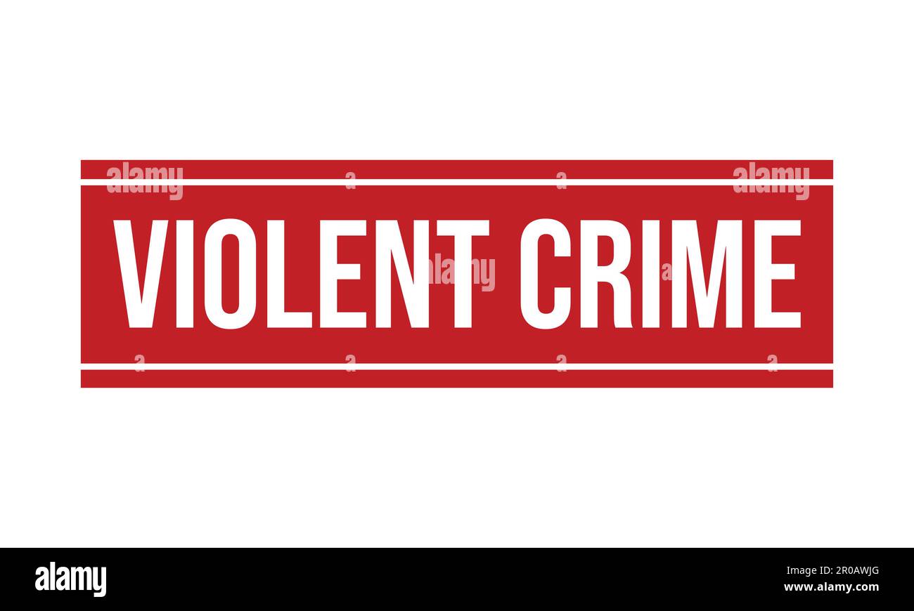 Violent crime rubber stamp hi-res stock photography and images - Alamy