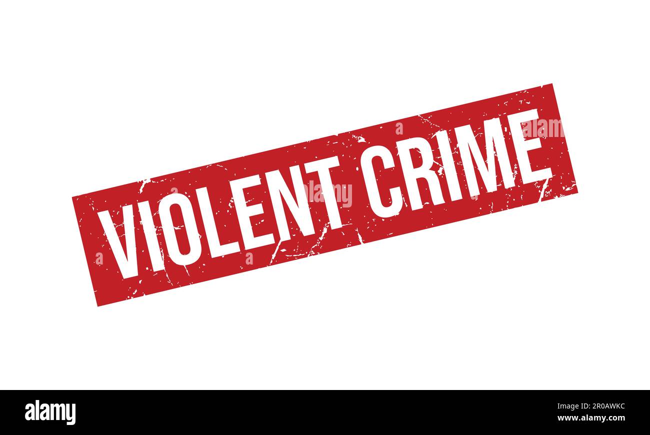 Violent crime rubber stamp hi-res stock photography and images - Alamy