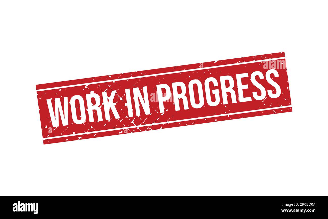 Work in progress stamp Stock Vector Images - Alamy
