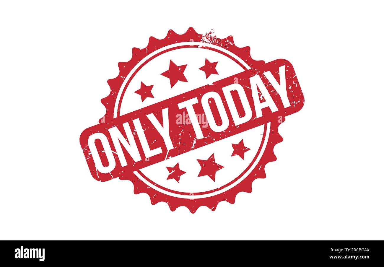 Only Today Stamp Seal Vector Illustration Stock Vector Image & Art - Alamy
