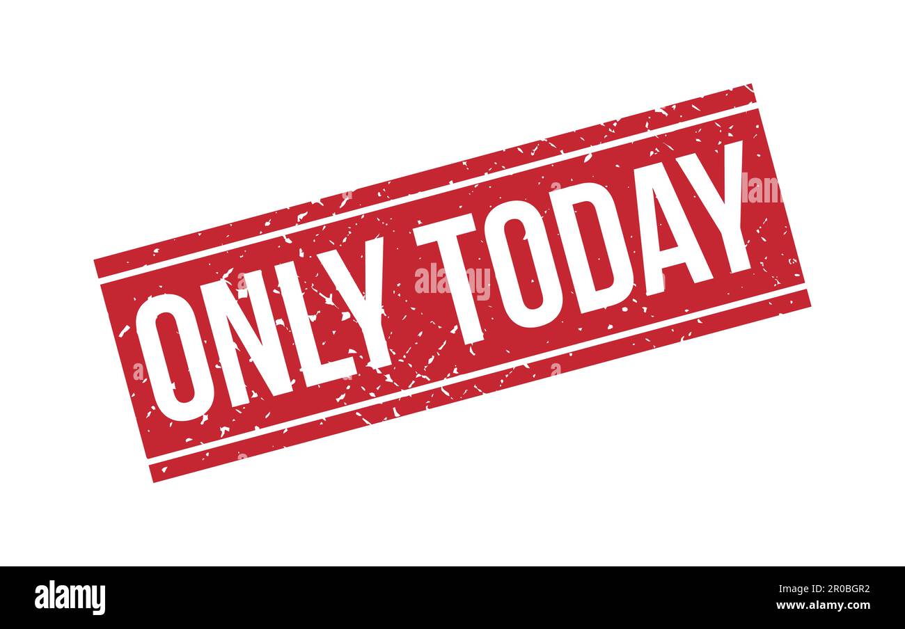 Only Today Stamp Seal Vector Illustration Stock Vector Image & Art - Alamy