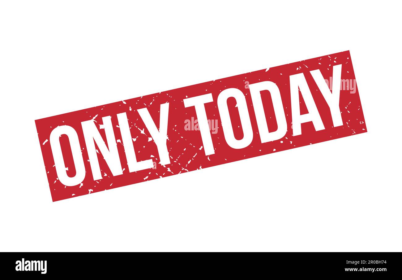 Only Today Stamp Seal Vector Illustration Stock Vector Image & Art - Alamy