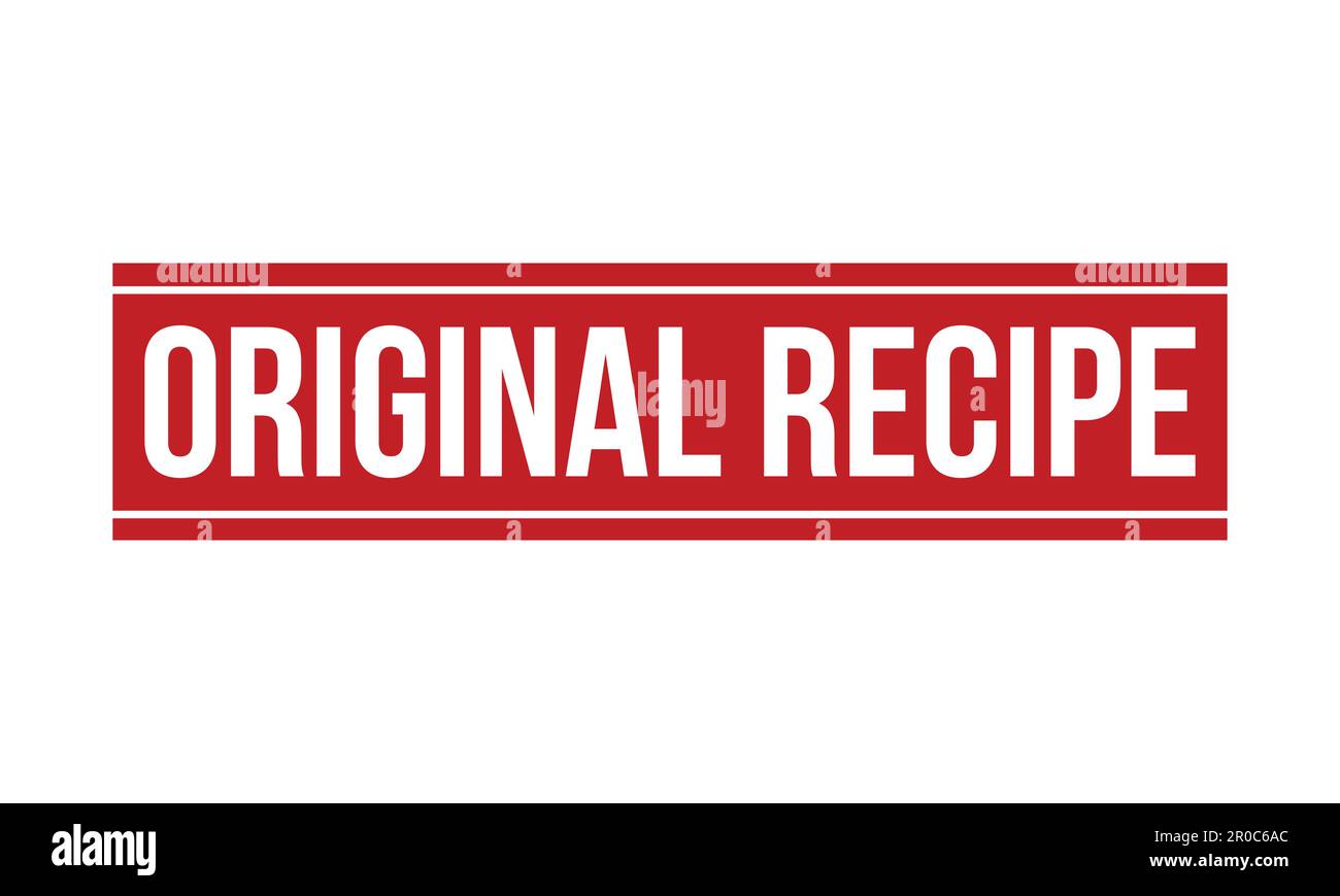 Original Recipe Rubber Stamp Seal Vector Stock Vector Image & Art - Alamy