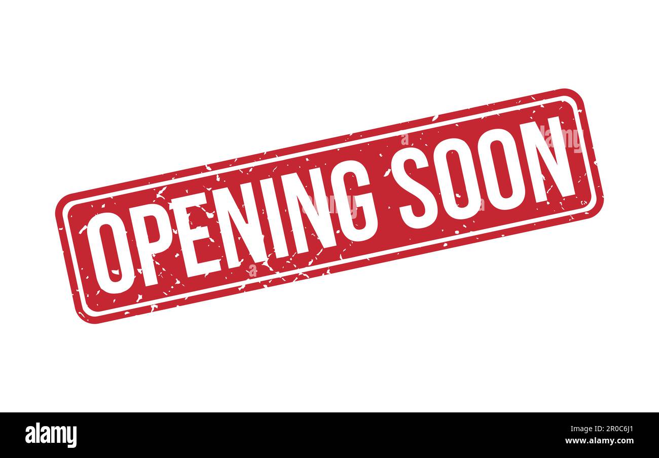 Opening Soon Rubber Stamp Seal Vector Stock Vector Image & Art - Alamy