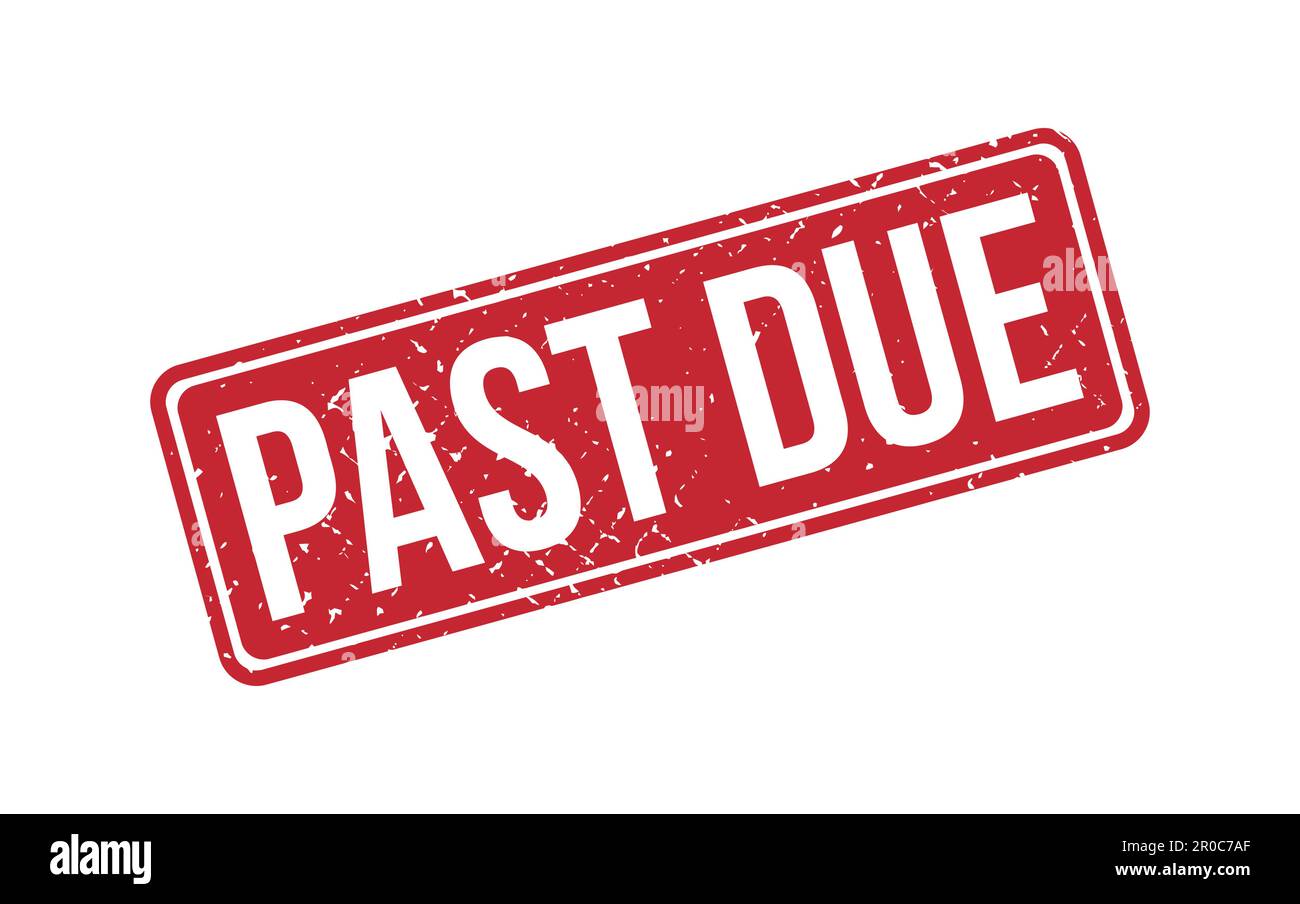 Past Due Rubber Stamp Seal Vector Stock Vector Image & Art - Alamy