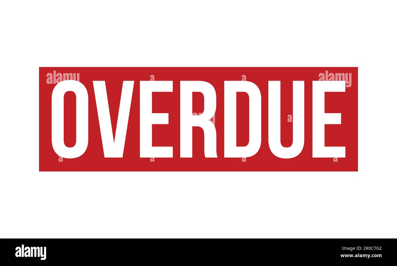 Overdue Rubber Stamp Seal Vector Stock Vector Image & Art - Alamy